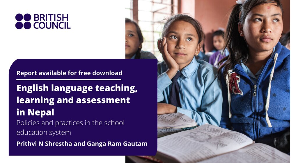 English language teaching, learning and assessment in Nepal: Policies ...