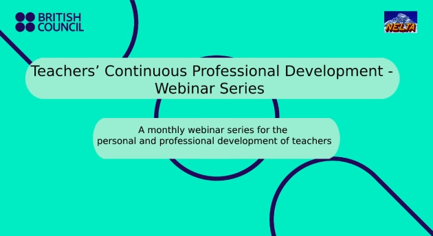 Teachers’ Continuous Professional Development -Webinar Series | British ...
